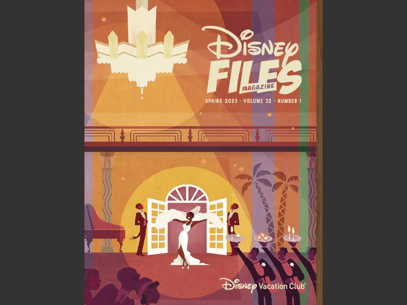 Spring 2023 Volume 32 Number 1disney Files Magazine Spring 2023